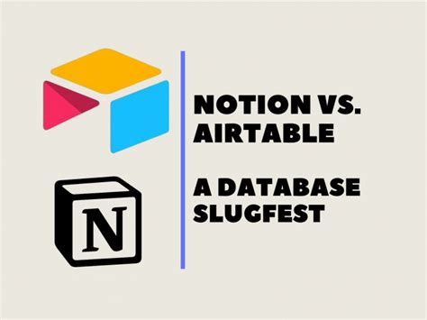Notion Vs Airtable A Side By Side Comparison Of The Database Apps