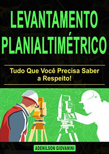 Pdf Levantamento Planialtim Trico Tudo Que Voc Precisa Saber A