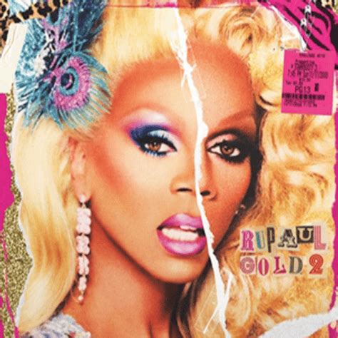 RuPaul RuPaul Gold 2 Lyrics And Tracklist Genius