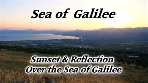 Sea Of Galilee Overlook Site Sunset Reflection Capernaum Mt Of