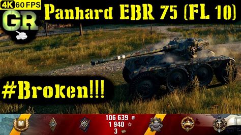 World Of Tanks Panhard EBR 75 FL 10 Replay 6 Kills 6 1K DMG Patch 1