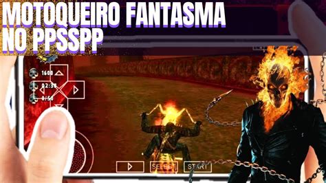 JOGUEI MOTOQUEIRO FANTASMA Para PSP GAMEPLAY De MOTOQUEIRO FANTASMA
