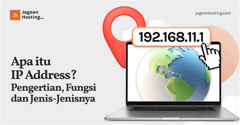Apa Itu Ip Address Pengertian Fungsi Dan Jenis Jenisnya