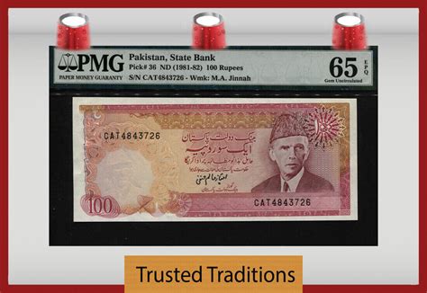 Welt Banknoten 100 RUPEES 1981 82 TT PK 36 ND PAKISTAN PMG 65 EPQ TOP