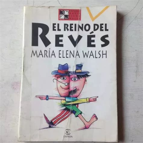 El Reino Del Reves Maria Elena Walsh Mercadolibre