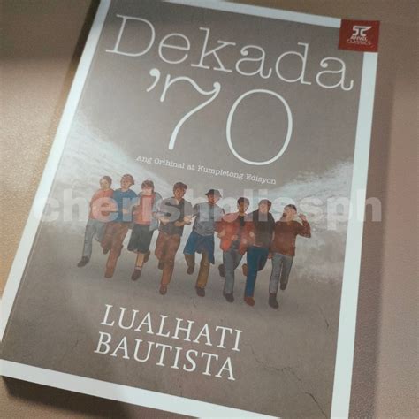 Dekada 70 By Lualhati Bautista Hobbies Toys Books Magazines