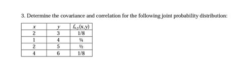 solved 3 determine the covariance and correlation for the