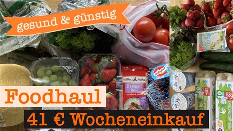 Wocheneinkauf gesund günstig mit Cashback 41 Food Haul mit Food