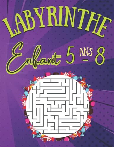 Labyrinthe Enfant 5 8 Ans 100 Labyrinthe Pour Enfants Simple Jeux
