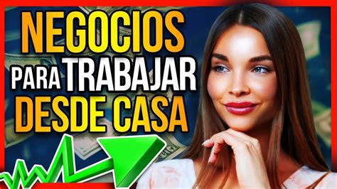 IDEAS De Negocios DESDE CASA 2023 Contrastado Con TESTIMONIOS De