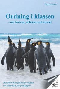 Pedagogiskt Ledarskap Elevbok A Uppl Tove Phillips Bok