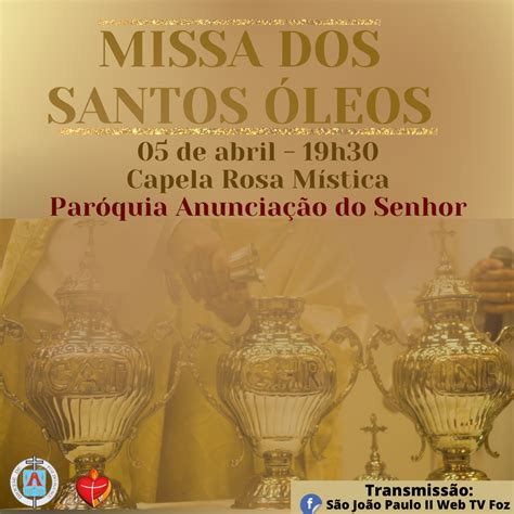 Missa dos Santos Óleos Diocese de Foz do Iguaçu