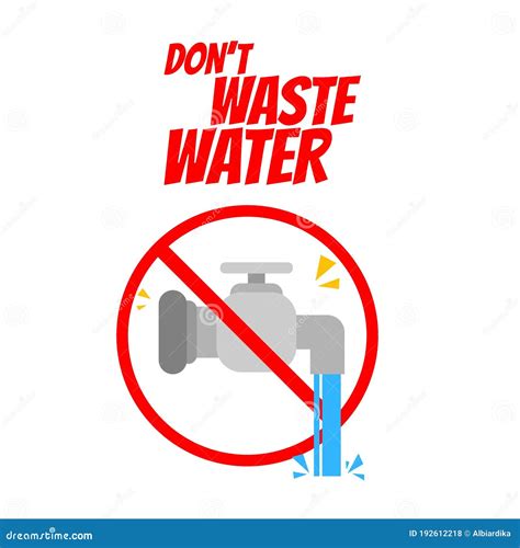 Stop Waste Water World Ecology Concept Poster Flat Design Vector
