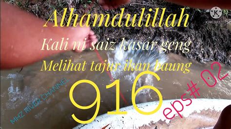 Tahan Tajur Ikan Baung 2022 Ep 02 Sado Ikansungai Ikan Baung YouTube