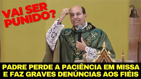 URGENTE Padre rompe silêncio e deixa fiéis em alerta após afirmar isso