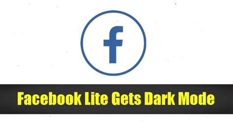 Facebook Lite obtient le mode sombre même avant sa version principale