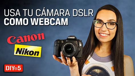 Tips De Streaming C Mo Usar Tu C Mara Como Webcam Diy En Youtube