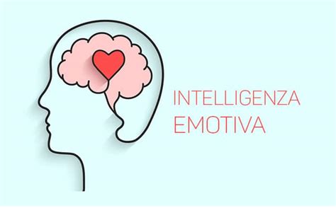 Intelligenza Emotiva Rendi La Tua Vita Un Capolavoro Visione Olistica