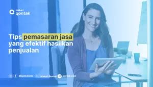 Mengenal Pemasaran Jasa Dan Strateginya Dalam Bisnis