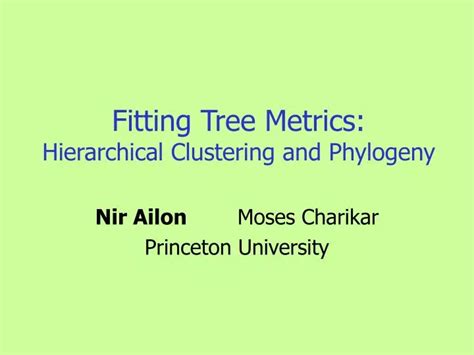 ppt fitting tree metrics hierarchical clustering and phylogeny powerpoint presentation id