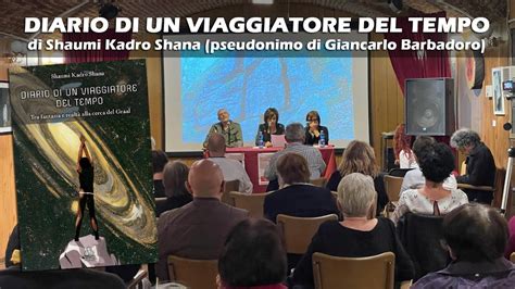 Presentazione Del Libro DIARIO DI UN VIAGGIATORE DEL TEMPO Al Salone