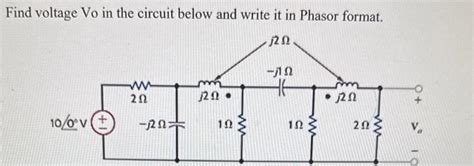 Solved Find Voltage Vo In The Circuit Below And Write It