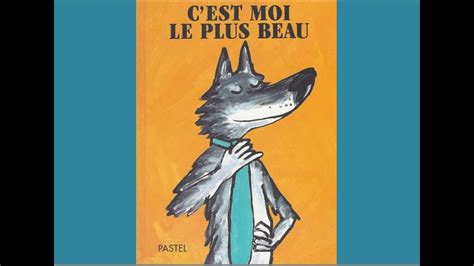 C est moi le plus beau Mario Ramos lecture pour enfants confinés