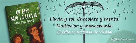 Un Beso Bajo La Lluvia De Violeta Boyd Vhaldai