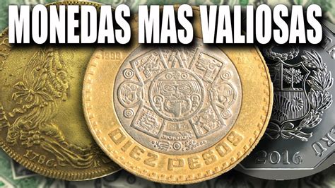 10 Monedas Mas VALIOSAS de América Latina YouTube