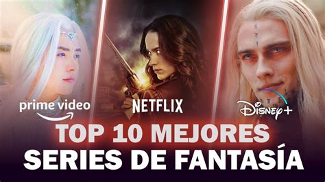 Top 10 De Mejores Series De FANTASIA En Amazon Prime Video Netflix Y