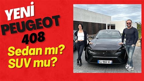 Yeni Peugeot 408 Test Sürüşü YouTube