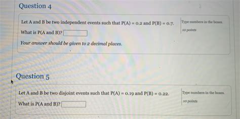 Solved Question 4 Let A And B Be Two Independent Events Such Chegg