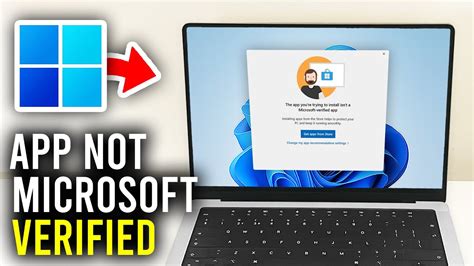 how to fix the app you re trying to install isn t a microsoft verified app in windows full