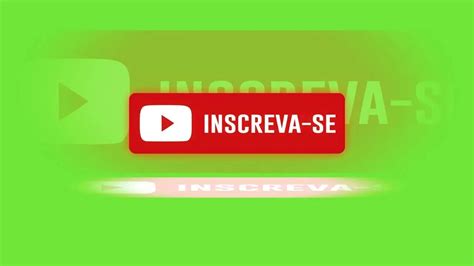 Chroma Key O Inscreva Se Green Screen