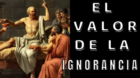 Qué es la ignorancia socrática Haras Dadinco