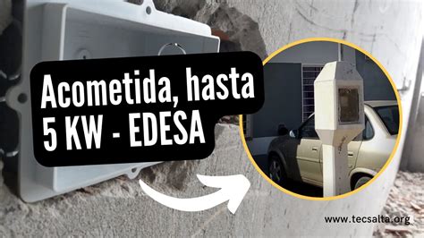 ACOMETIDA EDESA HASTA 5 KW Instalacion Electrica MMO Francisco