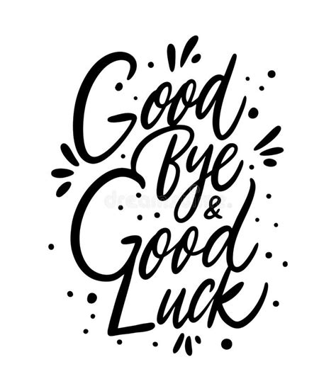 Goodbye And Good Luck Images