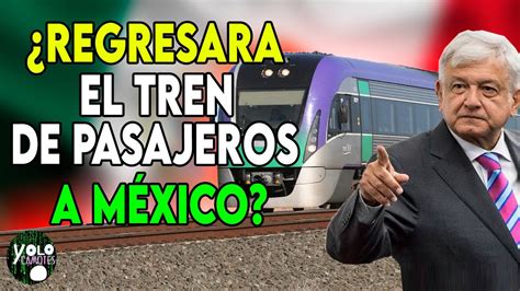 El Decreto Presidencial Que Regresara Los Trenes De Pasajeros A Todo