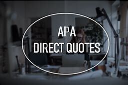 APA Direct Quotes Understanding Usage
