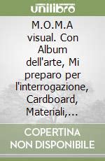 M O M A Visual Con Album Dell Arte Mi Preparo Per L Interrogazione