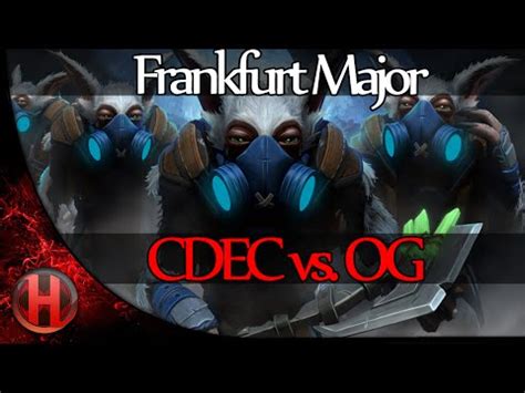 CDEC Vs OG Highlights Dota 2 Major Frankfurt YouTube