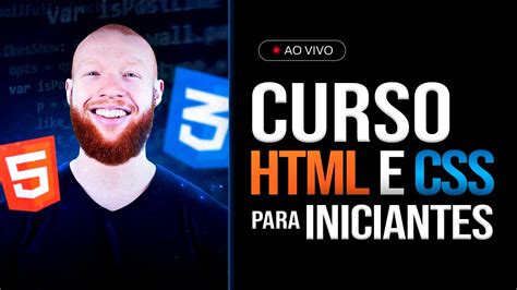 curso html e css para iniciantes youtube