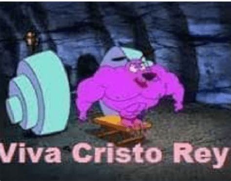 VIVA CRISTO REY Meme Subido Por Ruben786 Memedroid
