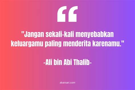 Kata Bijak Ali Bin Abi Thalib Tentang Kehidupan Penuh Makna Sebagai