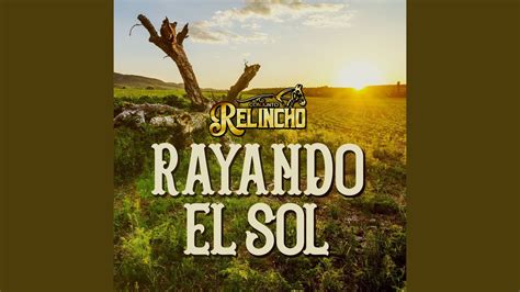 Rayando El Sol Youtube