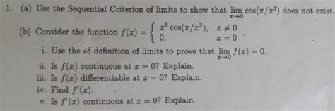 solved 1 a use the sequential criterion of limits to show