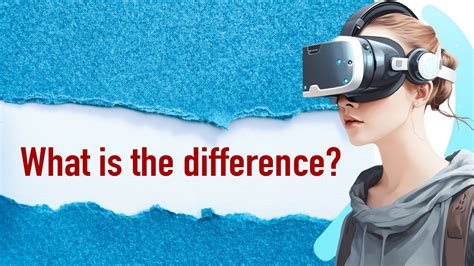 AR Vs VR Differences At A Glance