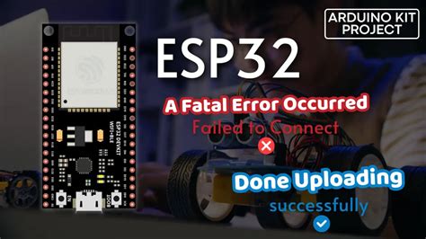 ESP32 Upload Error Fix Failed To Connect Timed Out Issue Fast