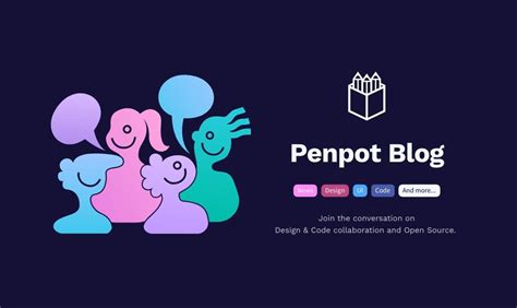 Penpot S Blog Design And Code Collaboration