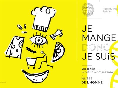 exposition Je mange donc je suis au musée de lhomme